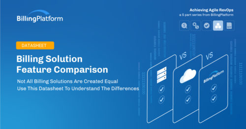 Billing Solution Feature Comparison | BillingPlatform